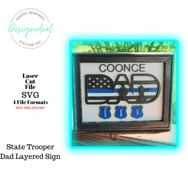 State Trooper Police Officer Dad Layered Sign Digital File Only ...